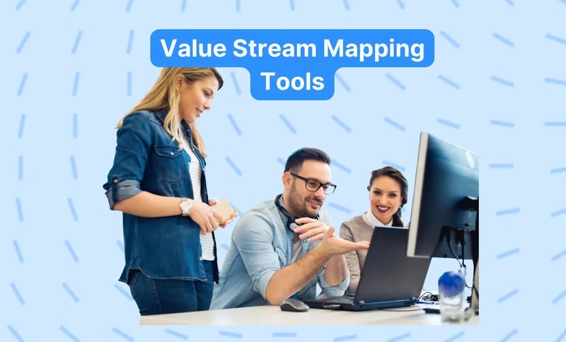 Top 10 Value Stream Mapping Tools Compared for Software Delivery